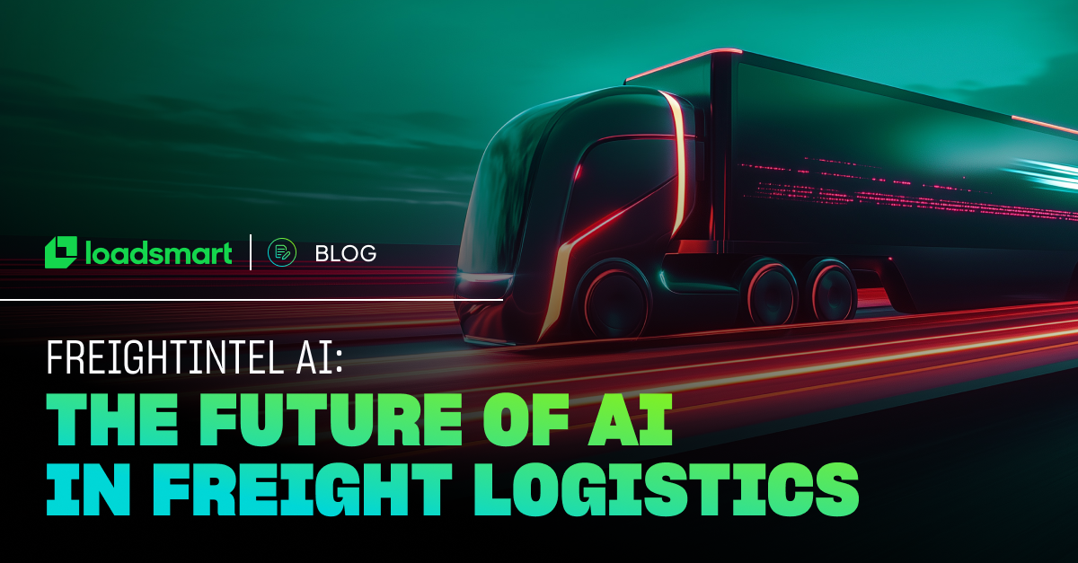 FreightIntel AI | Loadsmart